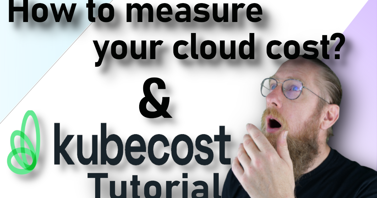 How do you measure your cloud cost with Kubecost? | Is It Observable
