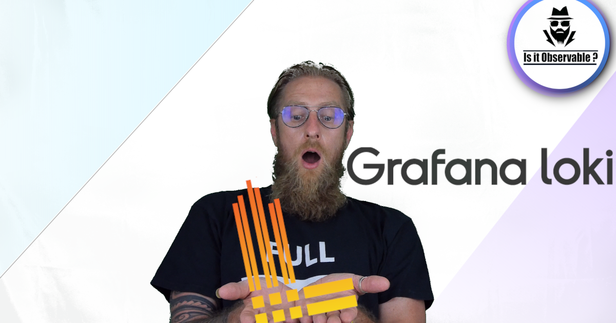 How to collect logs in Kubernetes with Loki and… | Is It Observable