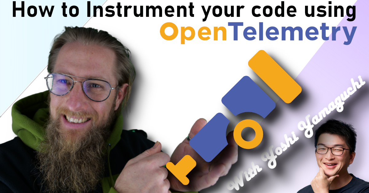 How To Instrument Your Code Using Opentelemetry Is It Observable