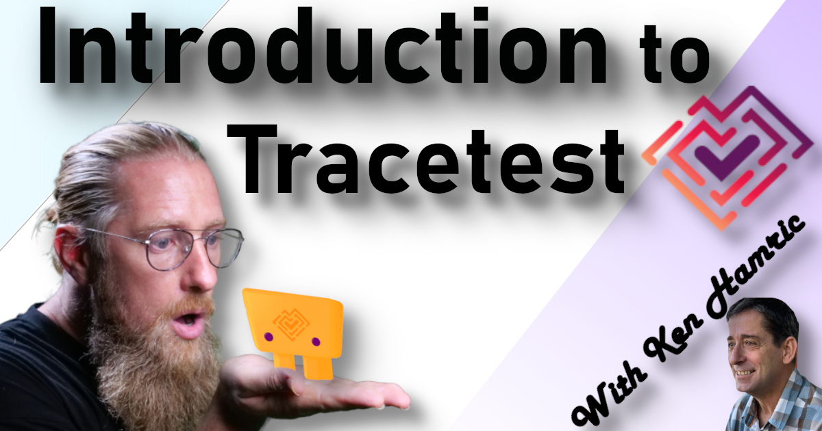 How do you get started with Tracetest? | Is It Observable